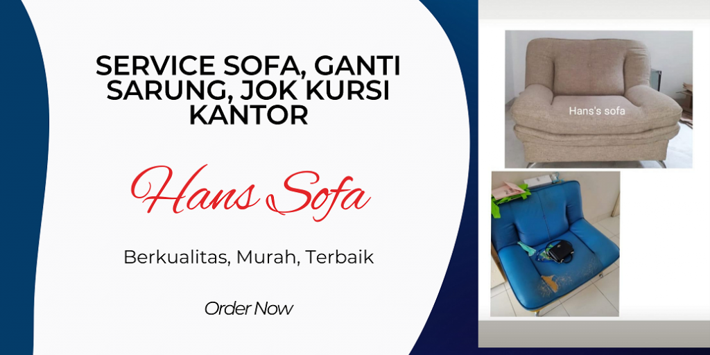 Jasa Reparasi Sofa di Tangerang - Hans Sofa
